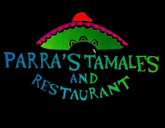 Menu at Parra's Tamales And Restaurant, Los Fresnos, FM 803 A2