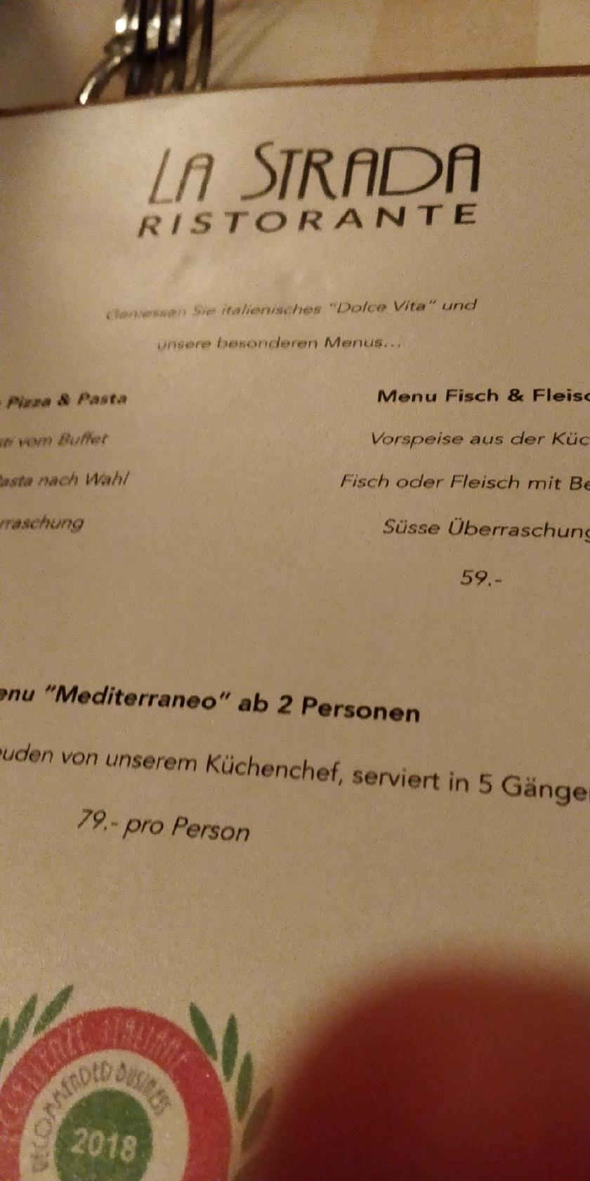 Speisekarte von Ristorante La Strada, Baar, Neuhofstrasse 1