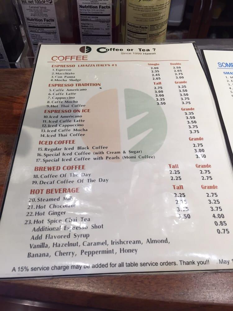Menu at Coffee or Tea? cafe, Aiea, 98-199 Kamehameha Hwy #C6