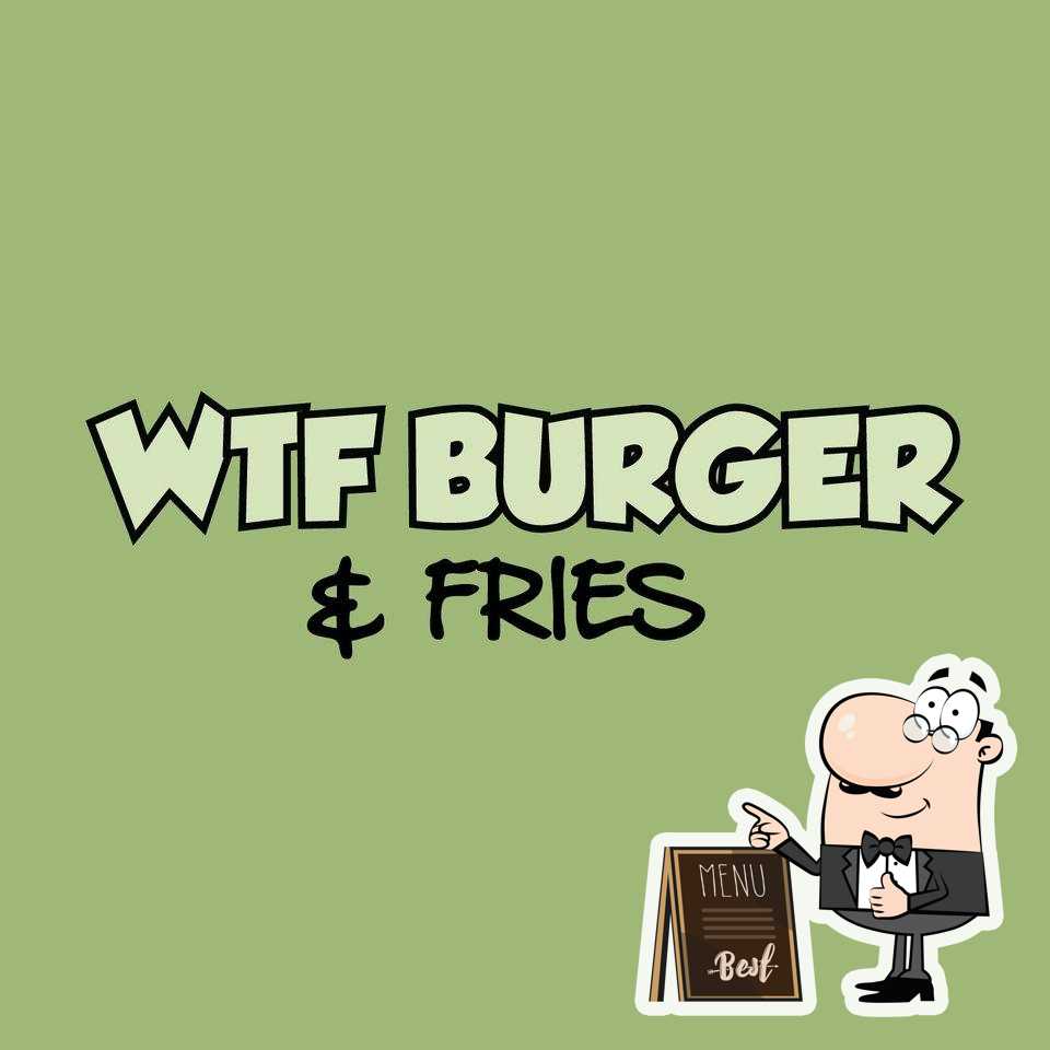 WTF Burger & Fries in Maple Ridge - Restaurant menu