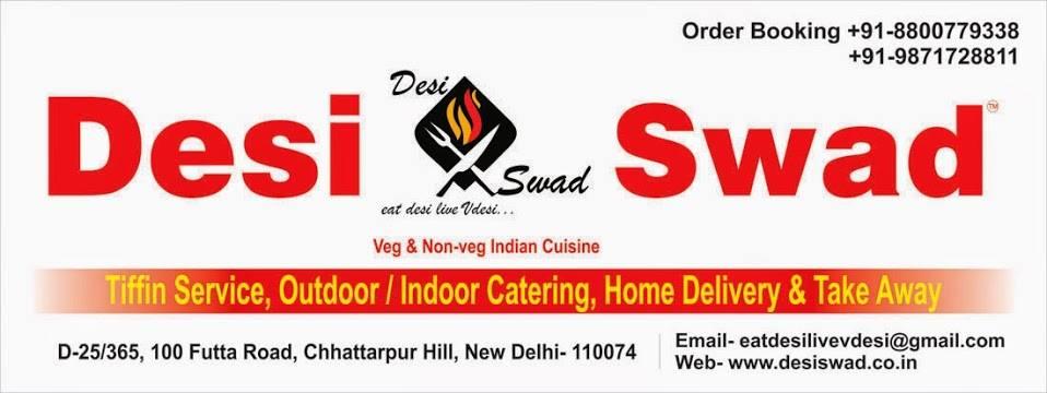 Desi Swad, New Delhi, D-25/365, SSN Marg - Restaurant reviews