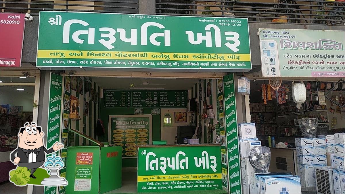 Tirupati khiru sargasan, Gandhinagar - Restaurant menu, prices and reviews