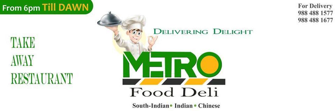 Metro Food Deli, Chennai, 8/31, Chakrapani Street Extn, Rangarajapuram ...