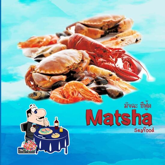 มัจฉะ ซีฟู้ด ( MATSHA SEAFOOD ), Bangkok - Menú del restaurante ...