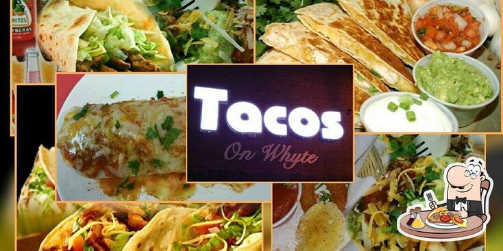 Tacos On Whyte, Edmonton - Restaurant menu, prices and reviews