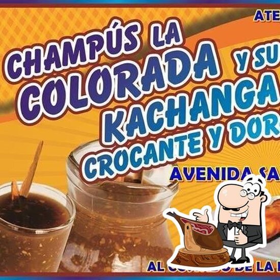 La Colorada - Champús & Cachangas, Chiclayo - Menú del restaurante ...