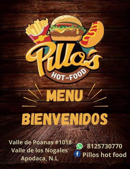 Menu at Pillos hot food restaurant, Ciudad Apodaca, Valle de Poanas 1018