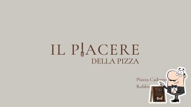 Menu da Il Piacere della pizza ristorante, Giussano