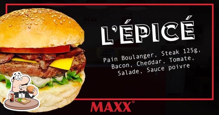 Les burgers de MAXX restaurant, Bordes
