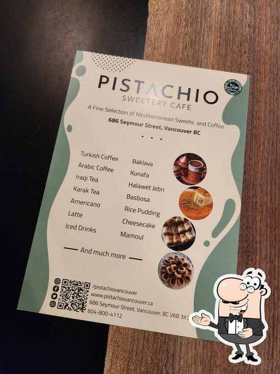 Pistachio Sweetery Cafe in Vancouver - Restaurant menu and reviews
