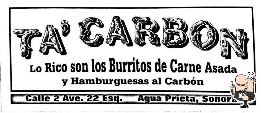 Ta' Carbón, Agua Prieta - Restaurant menu, prices and reviews
