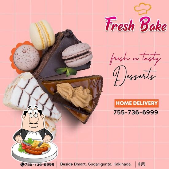 Fresh Bake ఫ్రెష్ బేక్, Kakinada - Restaurant menu, prices and reviews