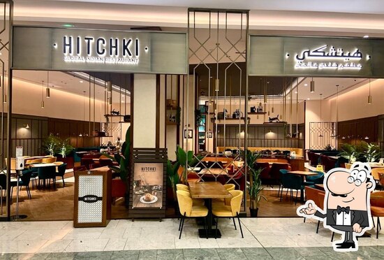 Hitchki Mirdif Dubai - Indian Restaurant I Arab Cuisine I Bollywood I ...