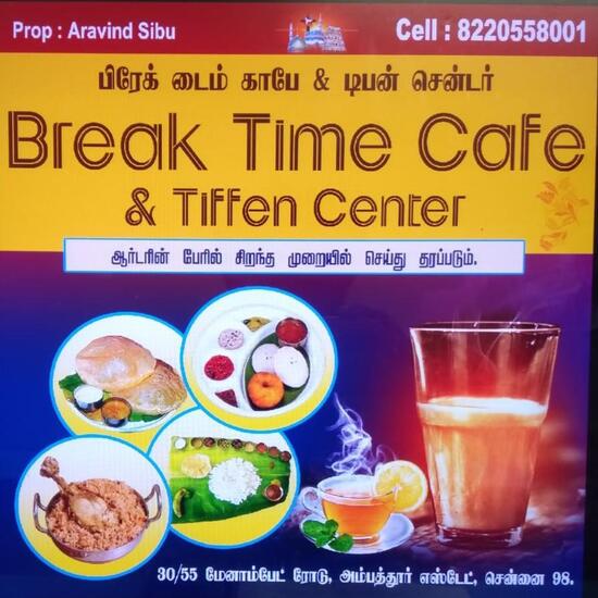 BREAK TIME CAFE &TIFFEN CENTRE, Chennai - Restaurant menu, prices and ...