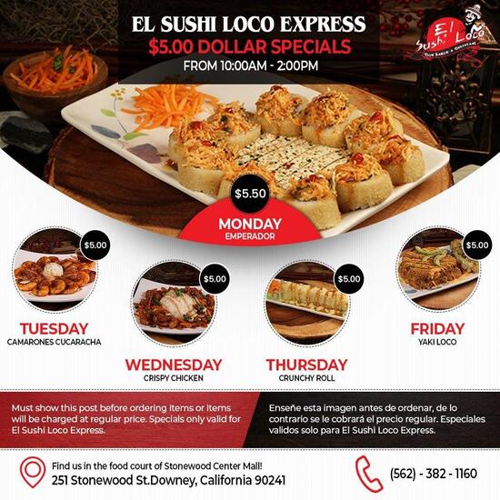 El Sushi Loco, 102 Stonewood St in Downey - Restaurant reviews