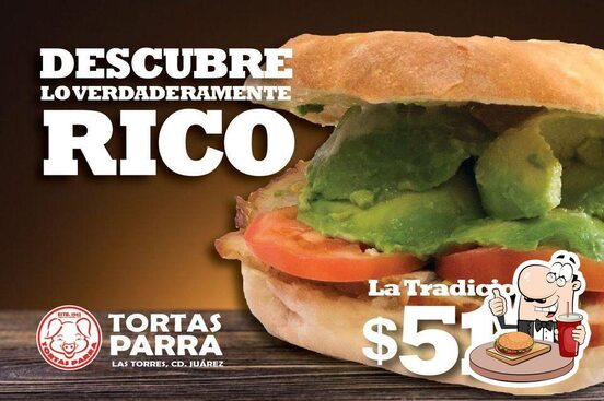 Tortas Parra Las Torres restaurant, Ciudad Juarez, Av de las Torres ...