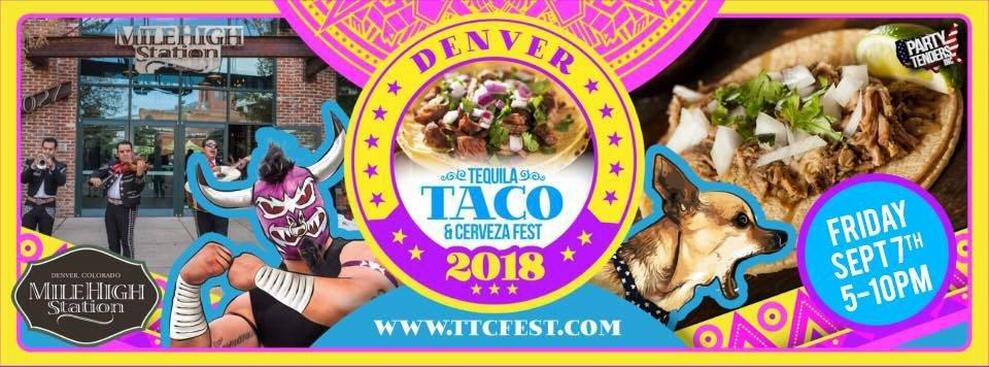 Tequila, Taco, & Cerveza Fest in Denver